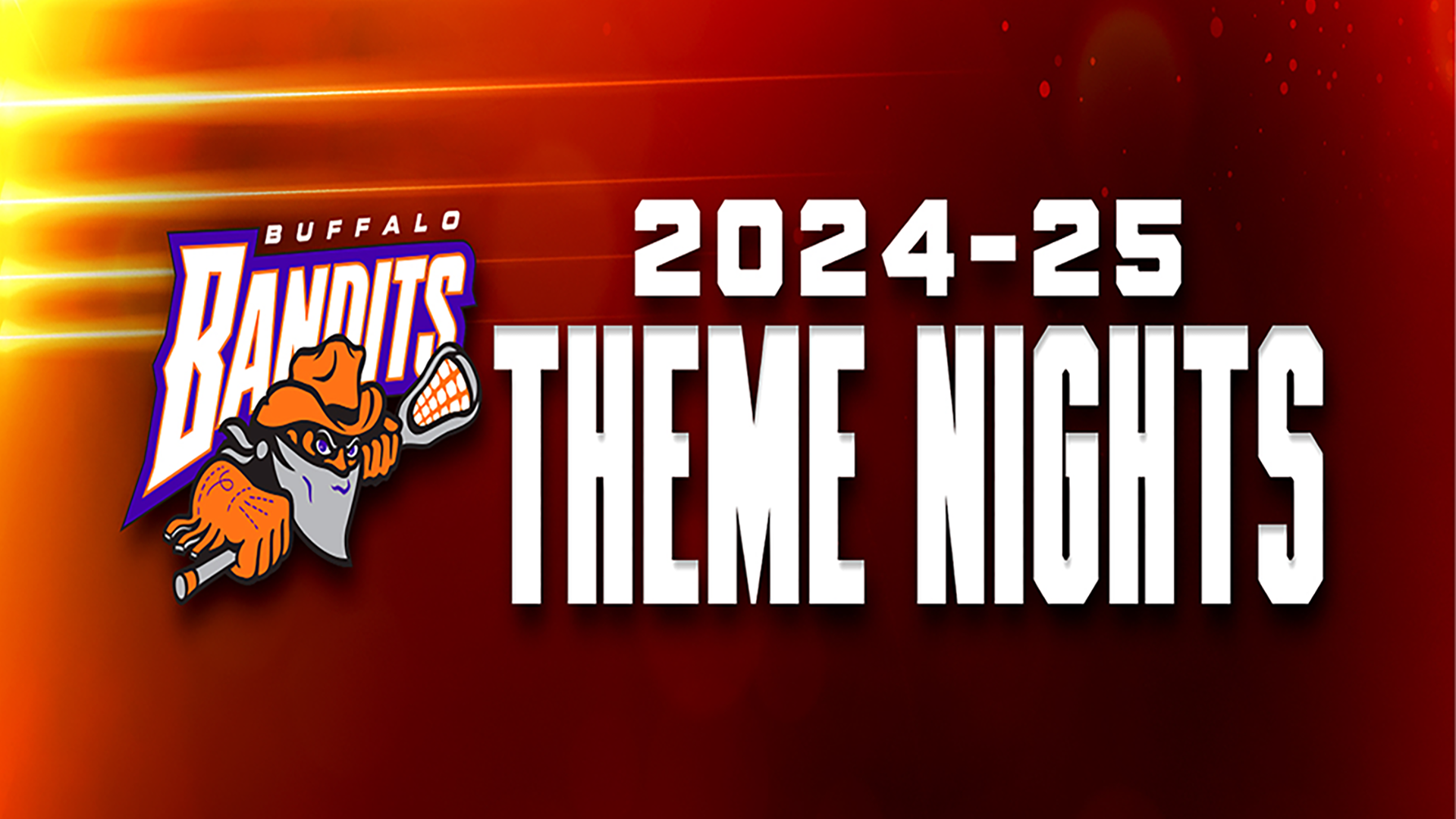 Bandits 2024 Theme Night Announcement | Buffalo Bandits - bandits.com