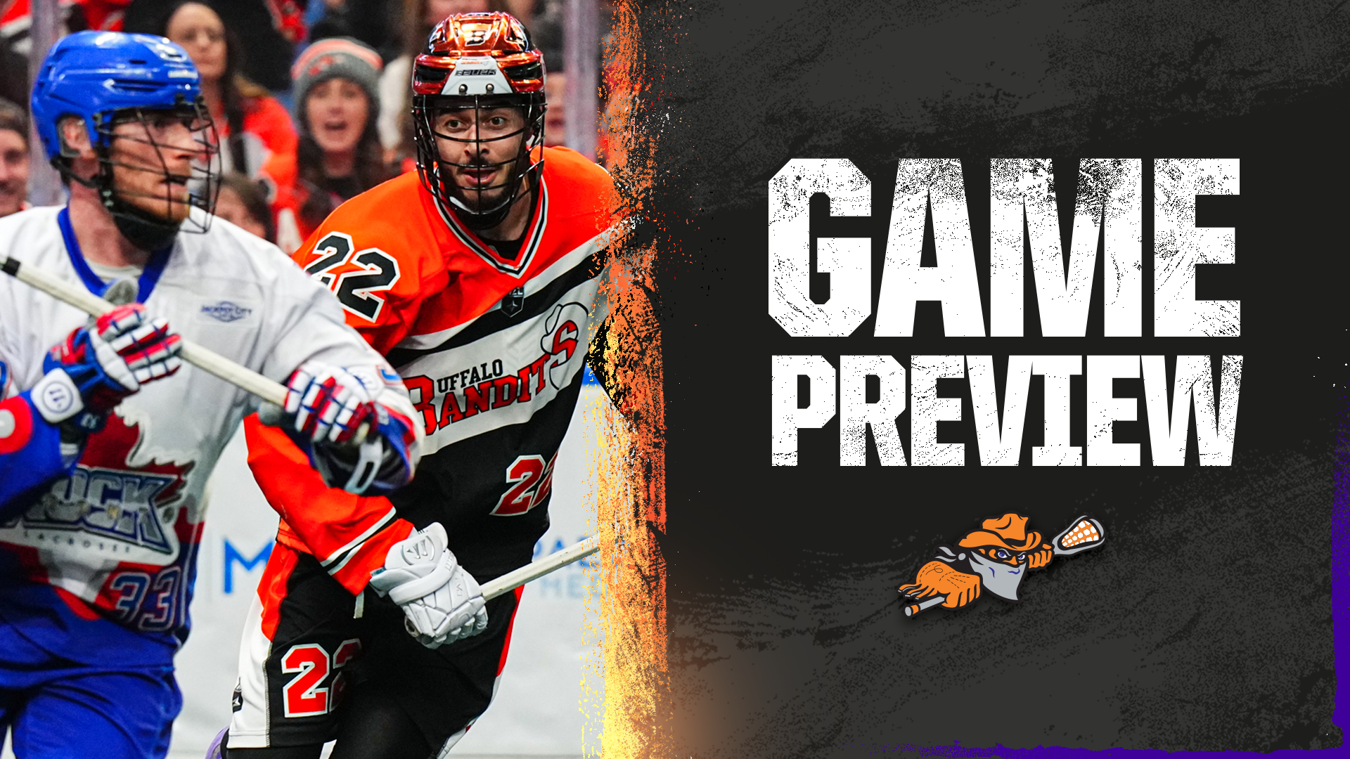 Game Preview: Bandits face Rock for 2nd time this season | Buffalo Bandits - bandits.com